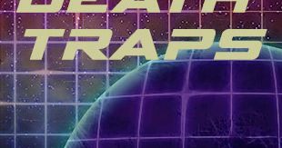 The Death Traps
